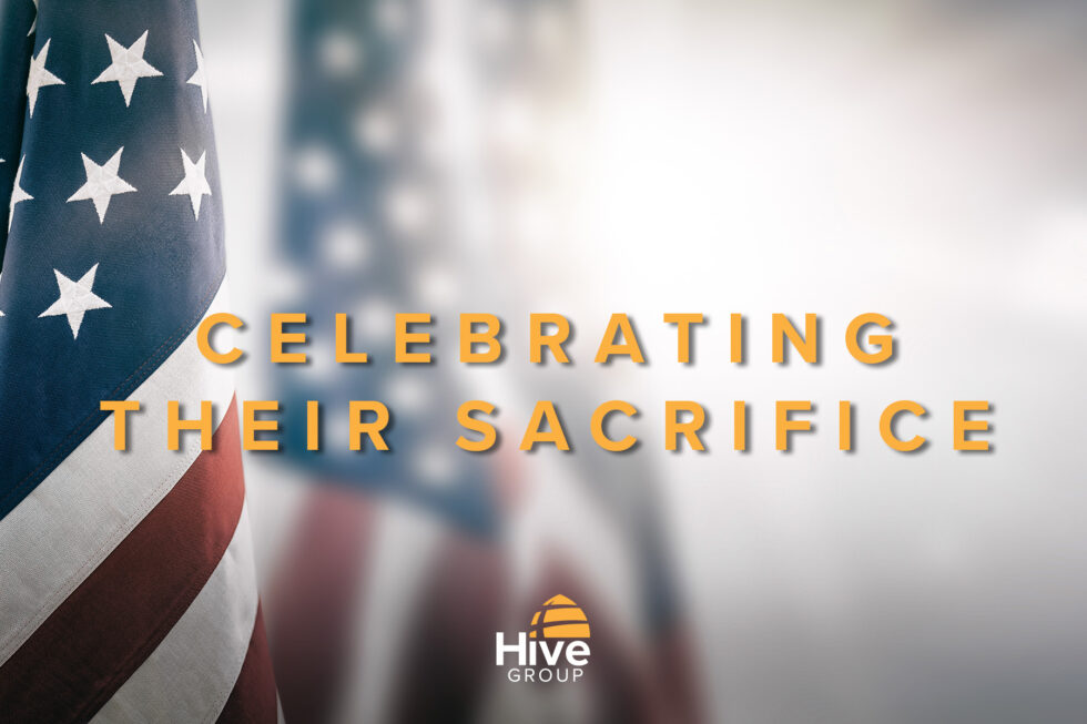 Hive Group Observes Memorial Day - Hive Group
